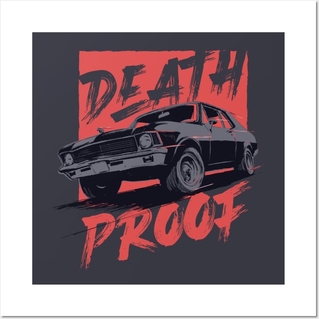 Death Proof Chevy Nova - Death Proof Nova - Posters and Art Prints | TeePublic
